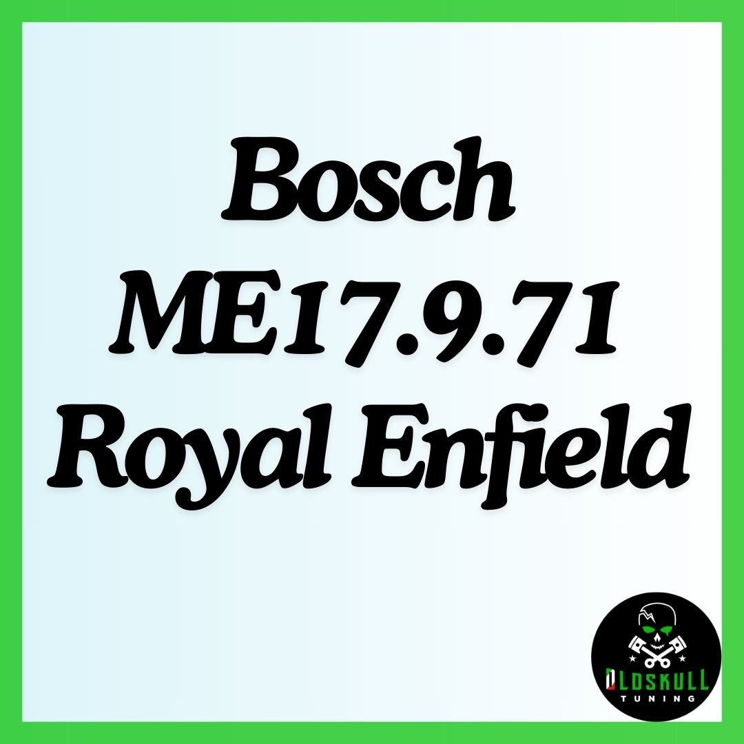 Bosch ME17.9.71 Royal Enfield – OldSkullTuning shop